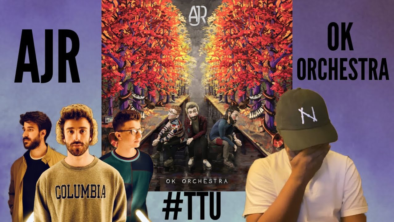 AJR - OK ORCHESTRA // ALBUM REACTION + REVIEW - YouTube