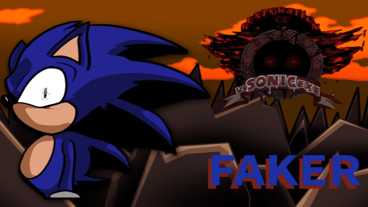 Faker {GamePlay} | FNF : Restoration Of Sonic.Exe - YouTube