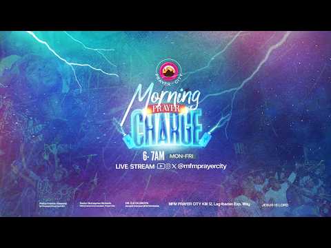 MORNING PRAYER CHARGE (MPC) | WAR AGAINST PRAYERLESSNESS | 06-07-2026 || PRAYER CITY