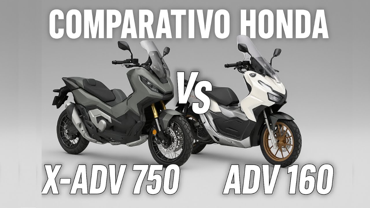 Comparativo Honda ADV 160 vs X-ADV 750: Qual é a Melhor Escolha em 2025 ...