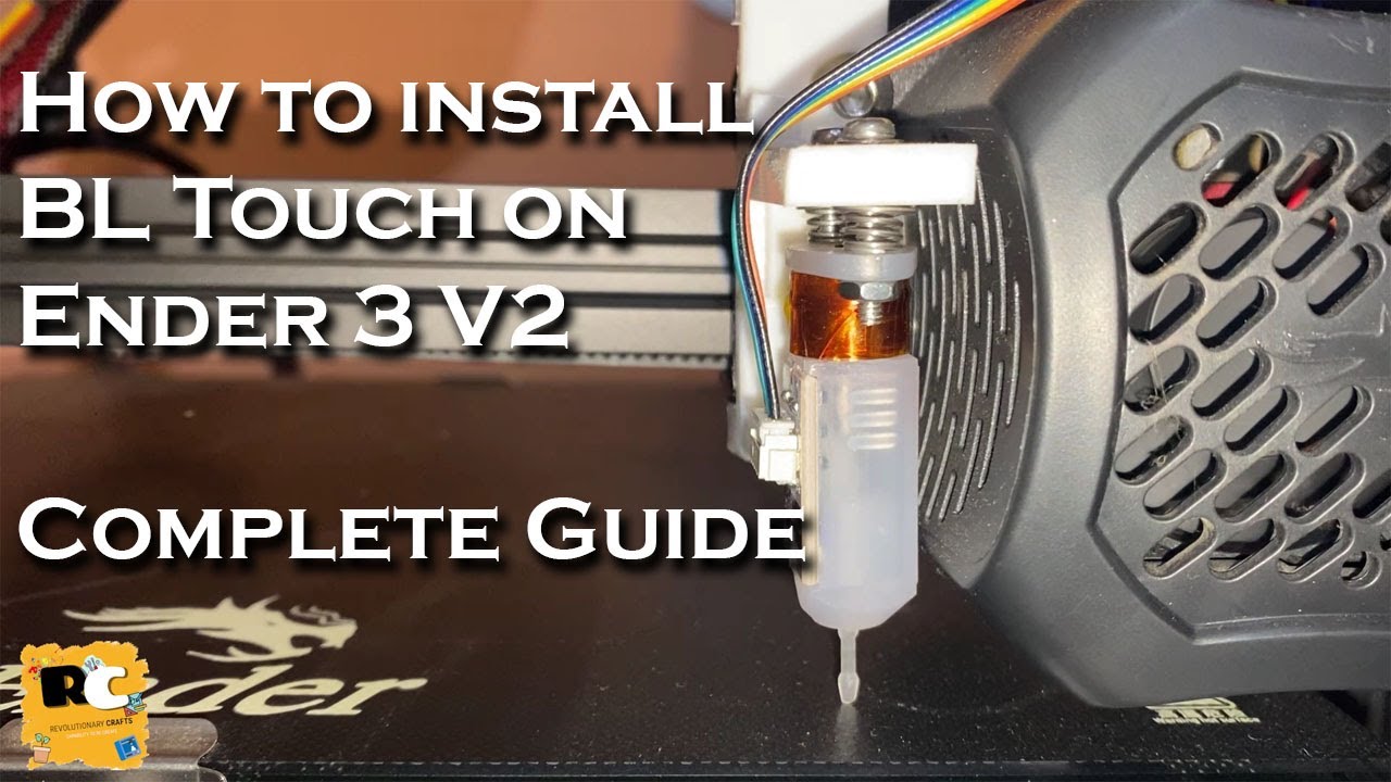 How To Install BL Touch On Ender 3 V2 Complete Guide Novo 3D BL