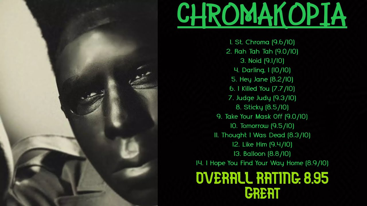 CHROMAKOPIA by Tyler, The Creator. Grading the songs and the album ...