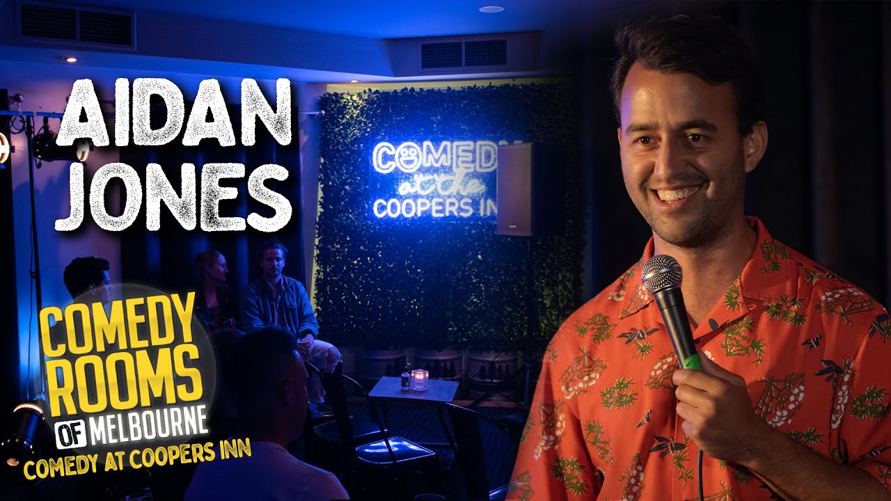 Aidan Jones – 2021 Comedy Rooms of Melbourne (Comedy at Coopers Inn ...