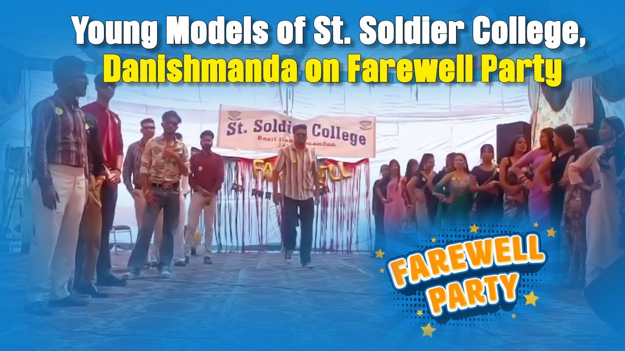 Young Models of St. Soldier College, Danishmands on Farewell Party ...