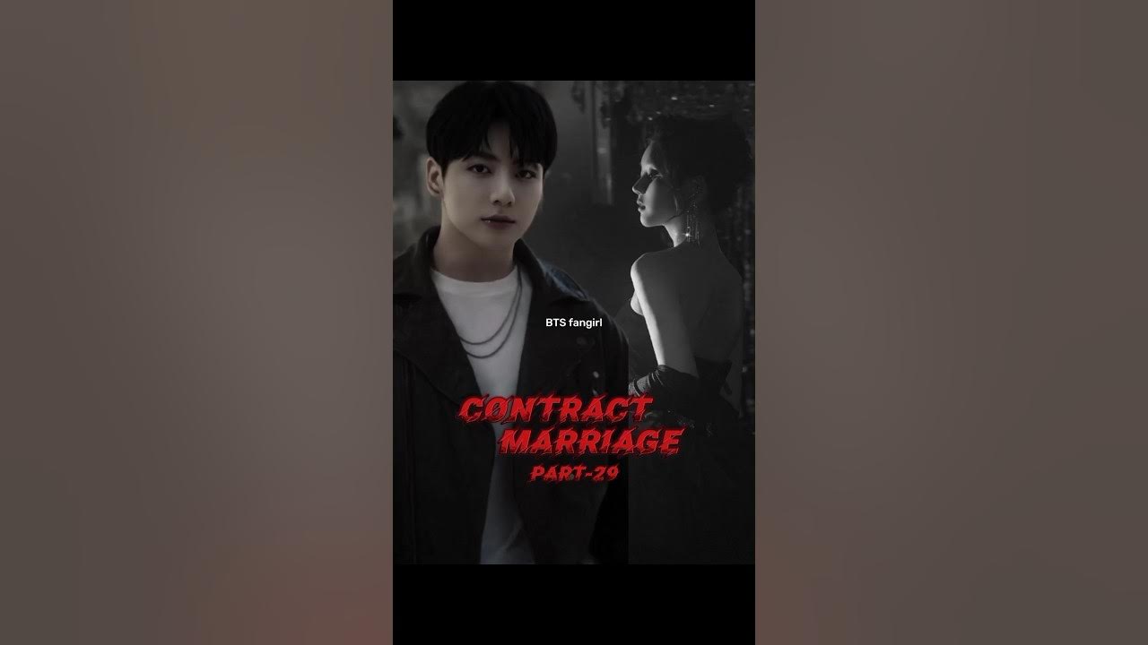 Contract Marriage ff J.JK (Part-29) #bts #jungkook #shorts - YouTube