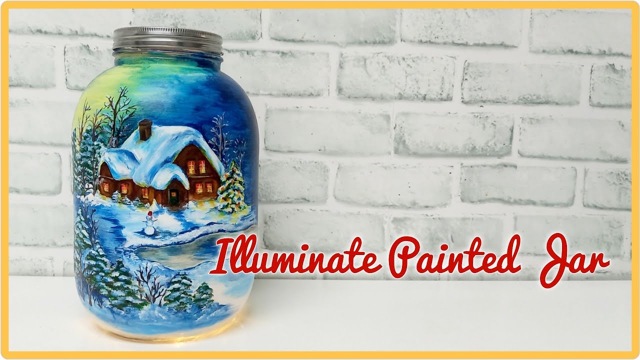 DIY Illuminated Painted Jar - YouTube