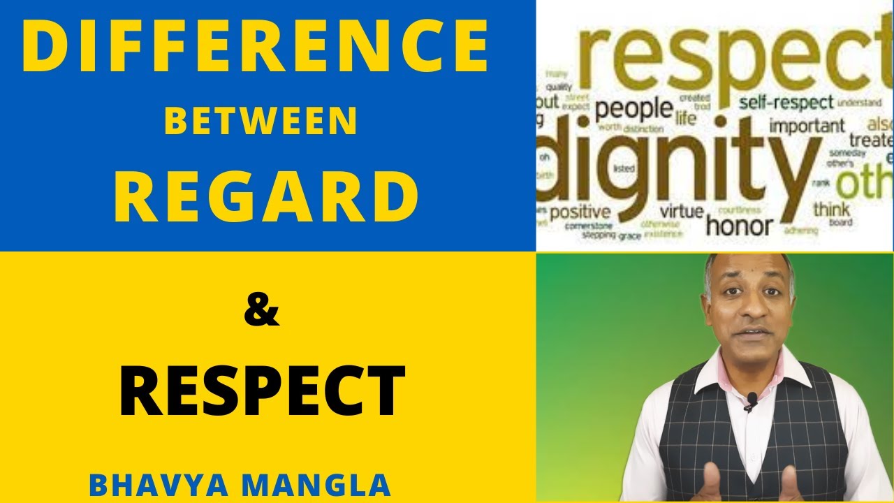 Difference Between Regard and Respect | Bhavya Mangla | English | - YouTube