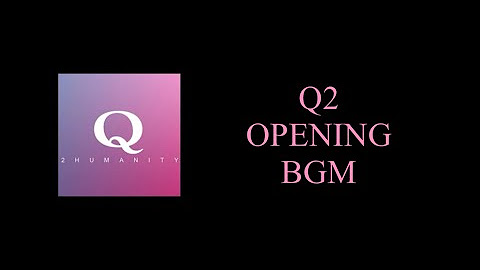 Q2 BGM - YouTube