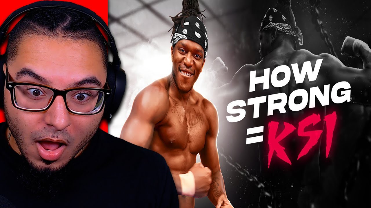 KSI (JJ Olatunji) - HOW STRONG IS KSI? | REACTION - YouTube