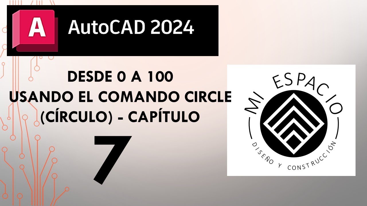 COMO USAR EL COMANDO CIRCULO - CIRCLE - CURSO DE AUTOCAD 2024 DESDE ...