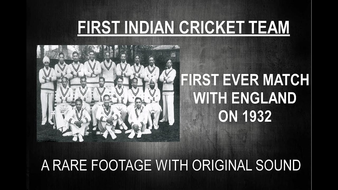 FIRST INDIAN CRICKET MATCH EVER vs ENGLAND | 1932 | WITH ORIGINAL SOUND ...