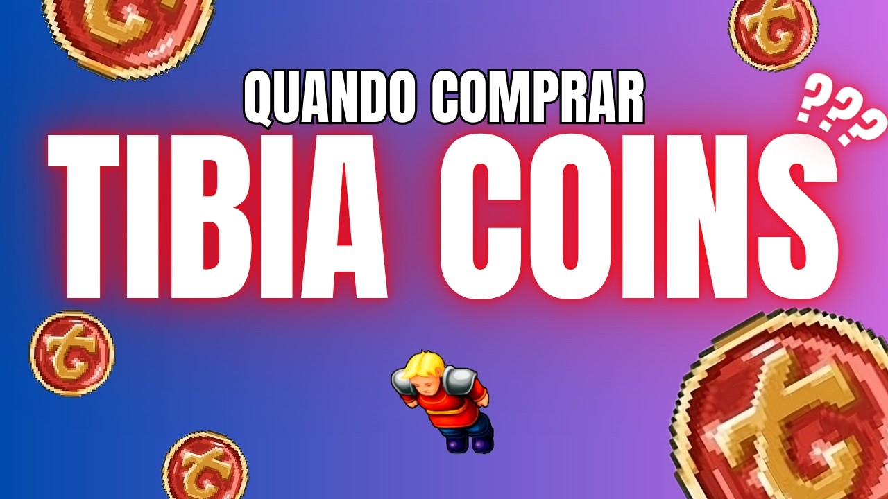 💰[QUANDO COMPRAR TIBIA COINS NO TIBIA?]💰#tibia #rpg - YouTube