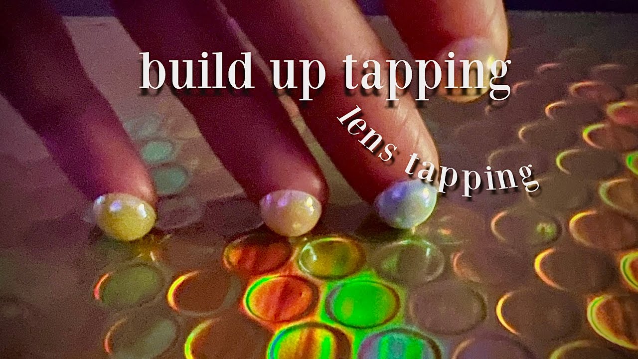 POV build up tapping | lofi asmr - YouTube