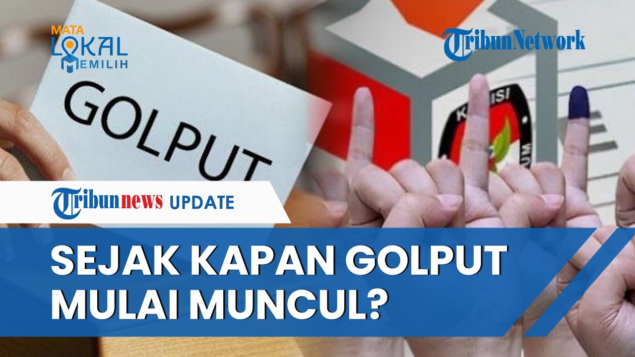 Istilah Golput dalam Pemilu dan Awal Kemunculannya, Ada Ancaman Pidana ...