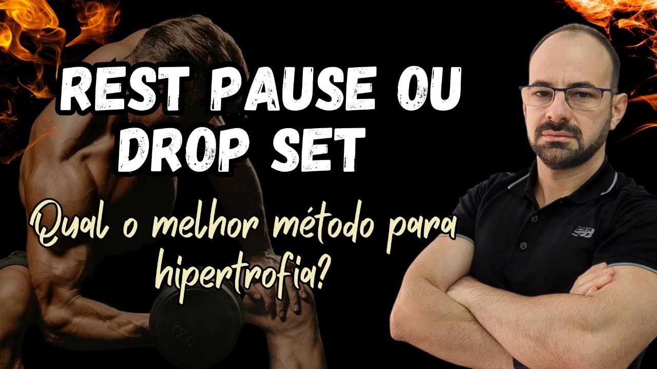 #05 - REST PAUSE X DROP SET: QUAL O MELHOR MÉTODO?? - YouTube