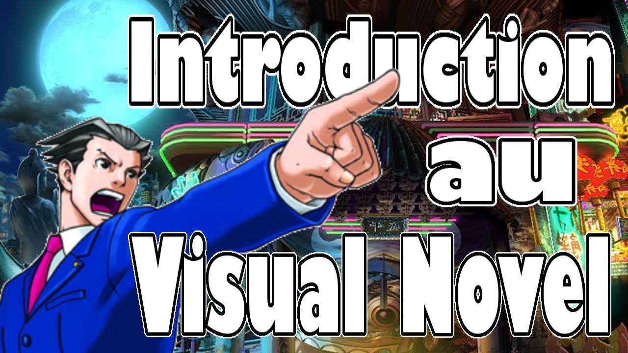 Introduction au visual novel - YouTube