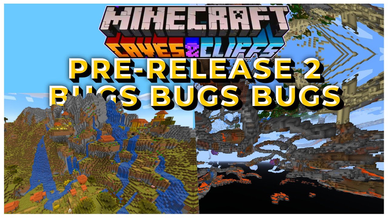 BUGS BUGS BUGS: Minecraft 1.18 Pre Release 2 Information | Minecraft Caves & Cliffs Update - YouTube