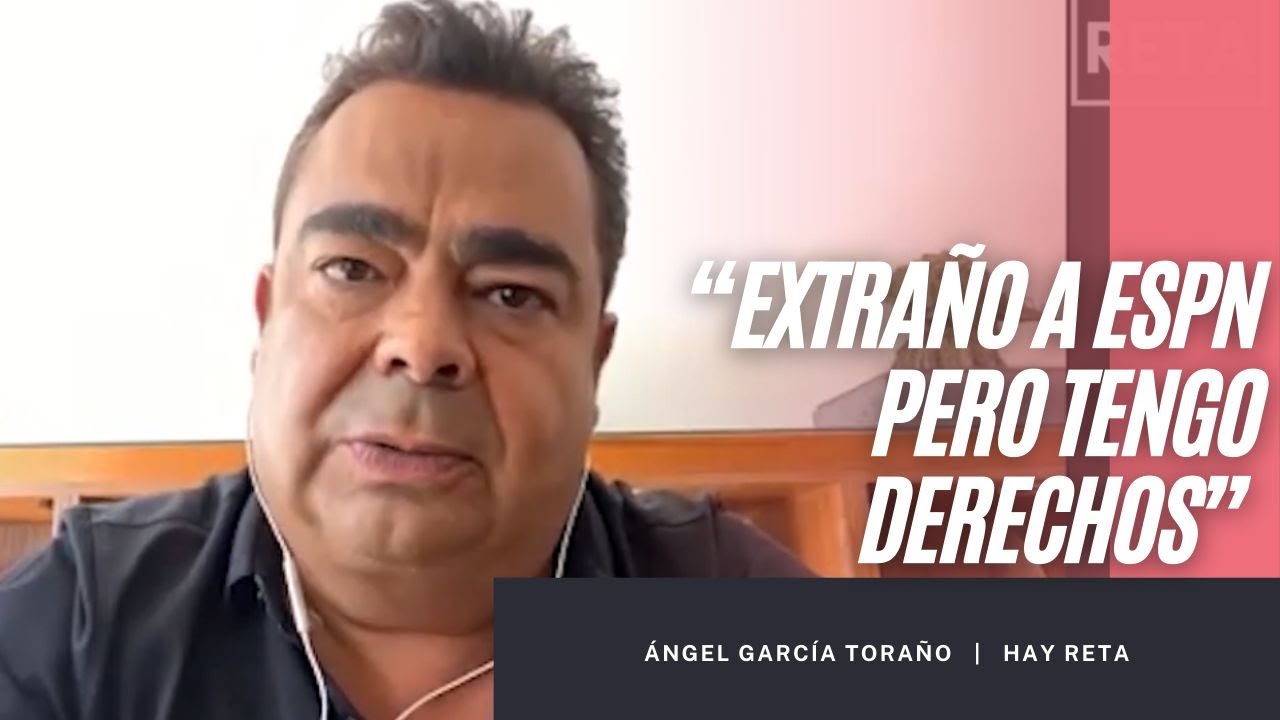 ¿Por qué despidieron a Ángel García Toraño de ESPN y cómo va el proceso ...