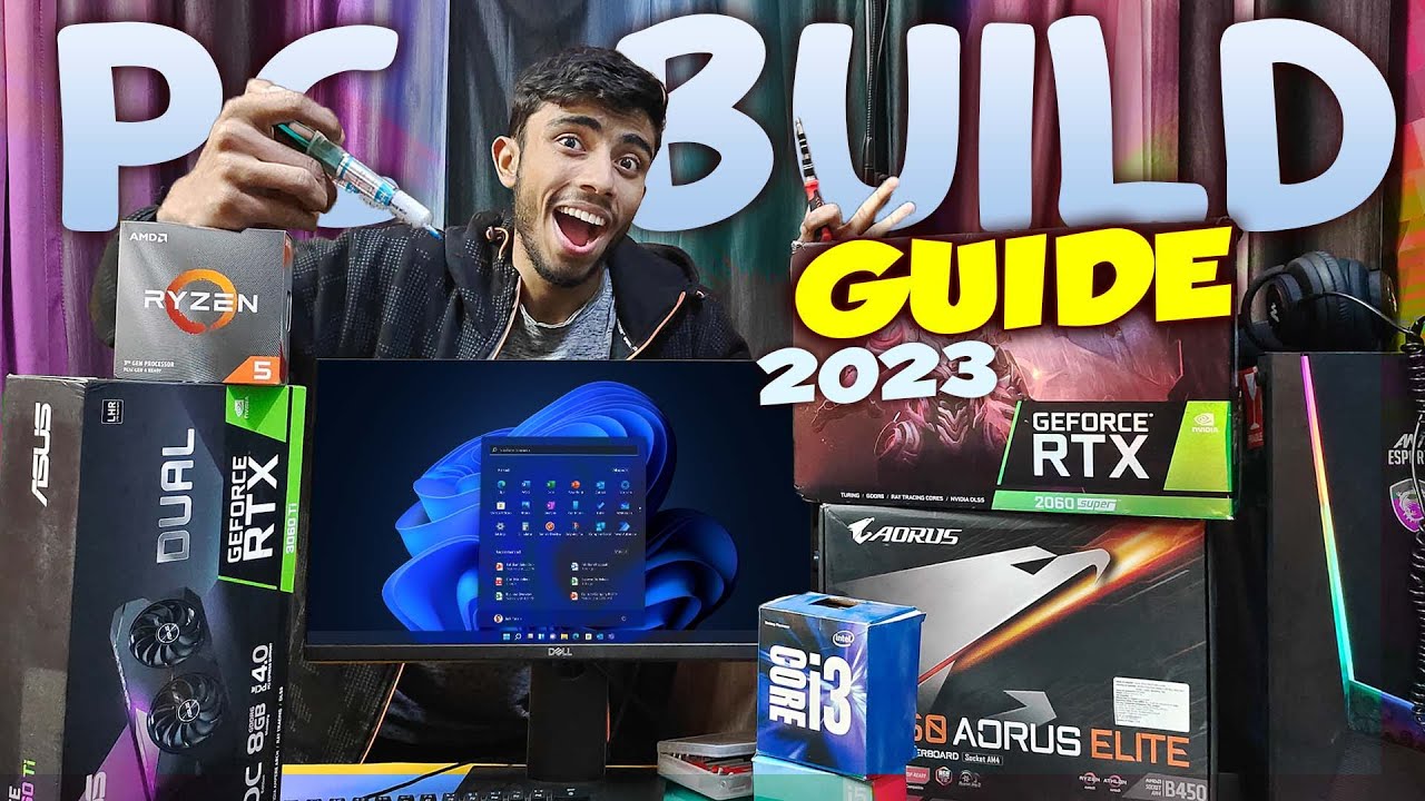 PC Building Guide 2023! What to Buy?⚡- Editing & Gaming PC Build Under ...
