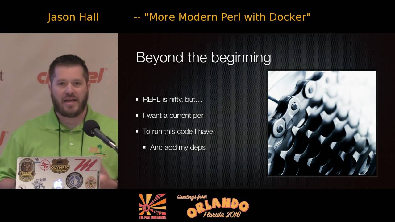 2016 - ‎More Modern Perl with Docker‎ - Jason Hall - YouTube