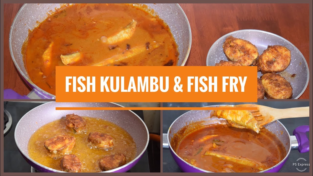 Fish Kulambu & Fish Fry | சுவையான மீன் குழம்பு மற்றும் மீன் வறுவல் ...