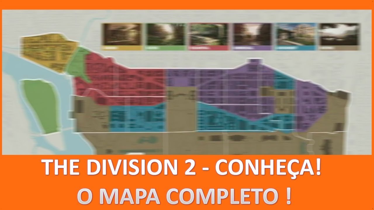 The Division News #268 - Conheça o mapa completo do The division 2 ...