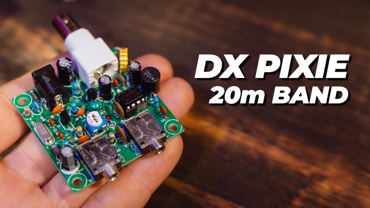 The $3 Pixie Transceiver Kit - Get It Ready For DX On 20m - YouTube
