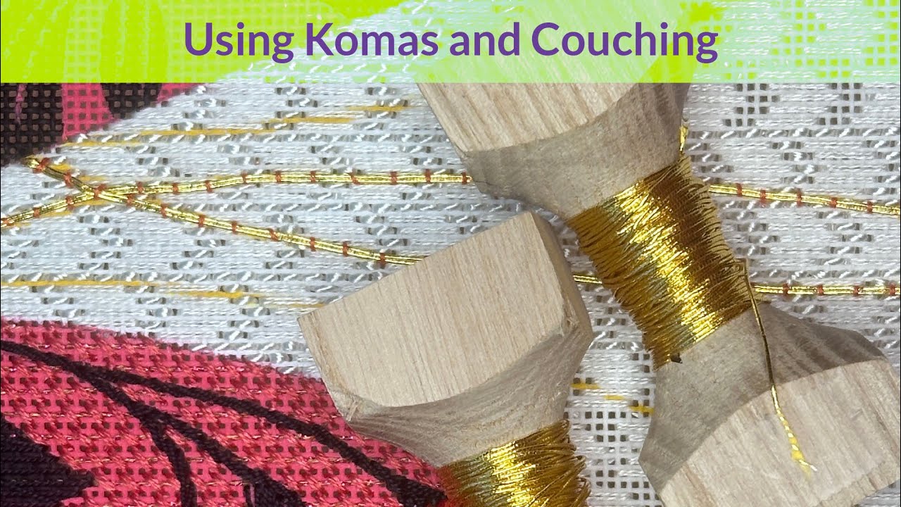 Using Komas and Couching - YouTube