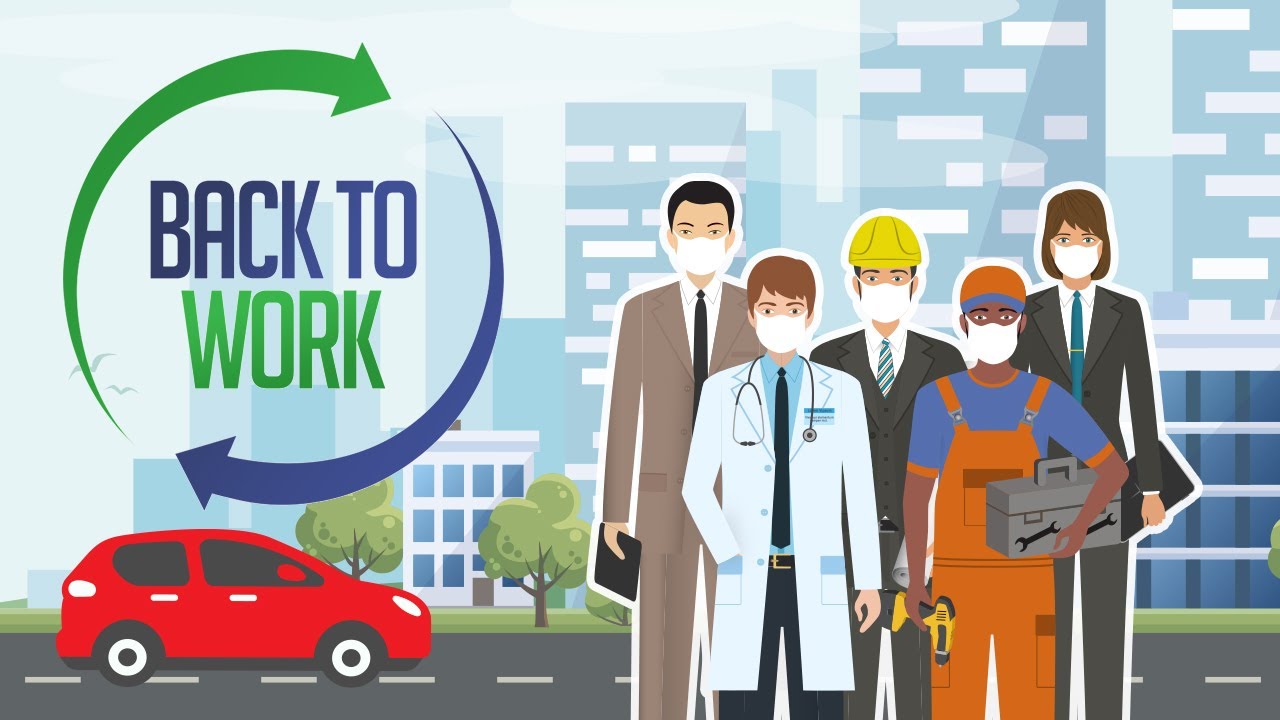 Back to Work - How We Get Back to Doing - YouTube