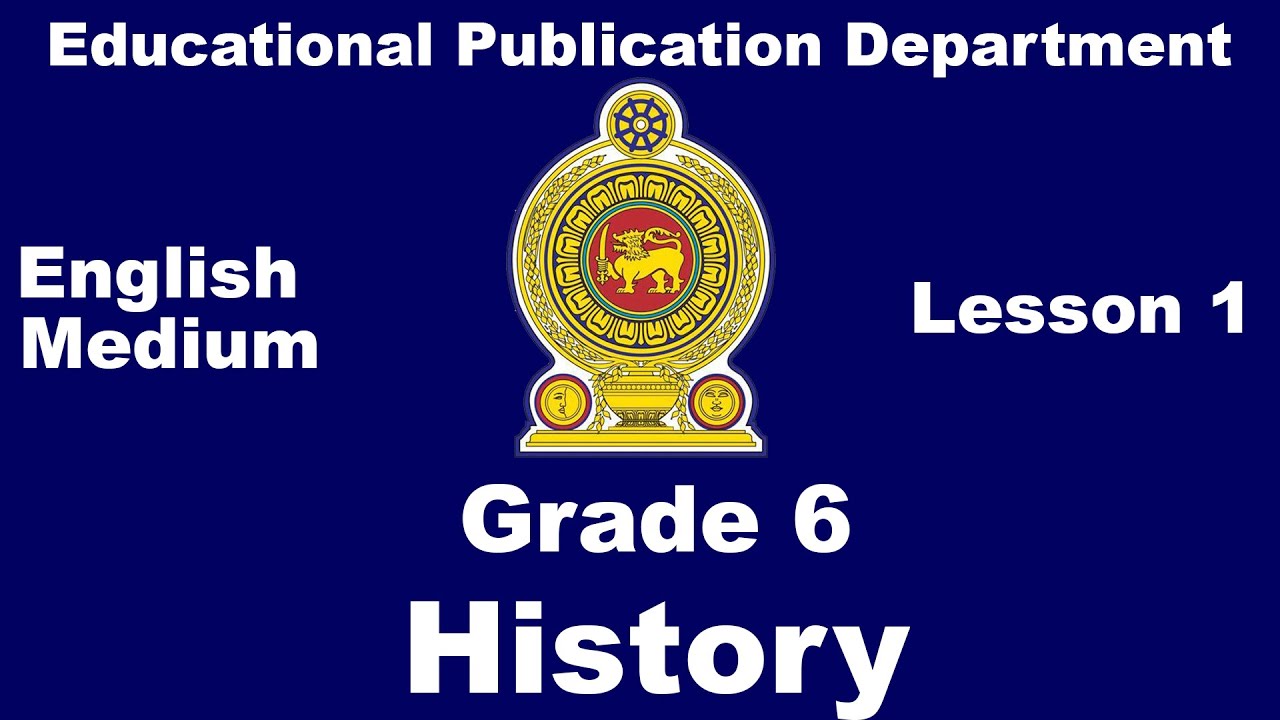 Grade 6 History Unit 01 English Medium - YouTube