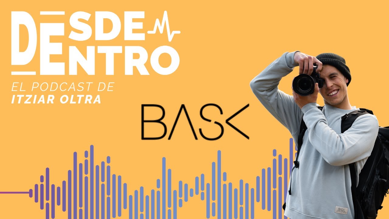Bask Brand: transparencia radical para cambiar las cosas, con Jon ...