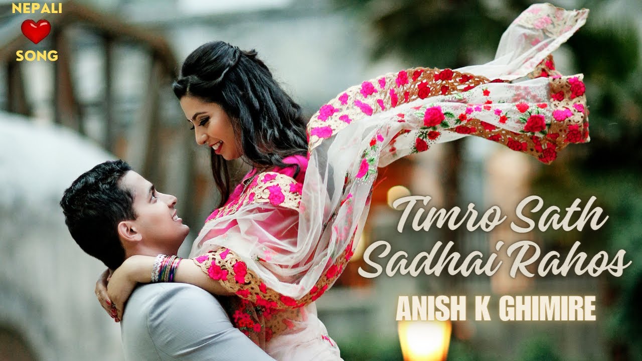 Timro Sath Sadhai Rahos | Goretoma Pani | Anish K Ghimire | Official M ...