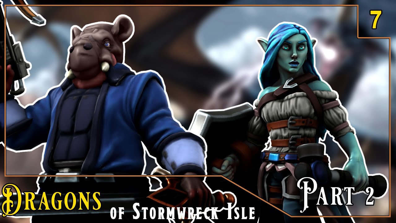 Dragons of Stormwreck Isle | S1E7 | Part 2 | Sparkrender's Ritual | DND ...