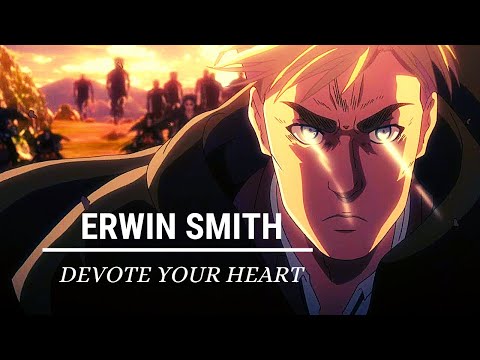 Erwin Smith, Devote Your Heart - As The World Caves In [AMV/Edit]