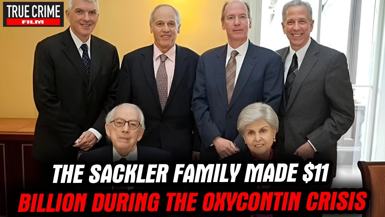The Sackler family produced OxyContin addictive substances causing a ...