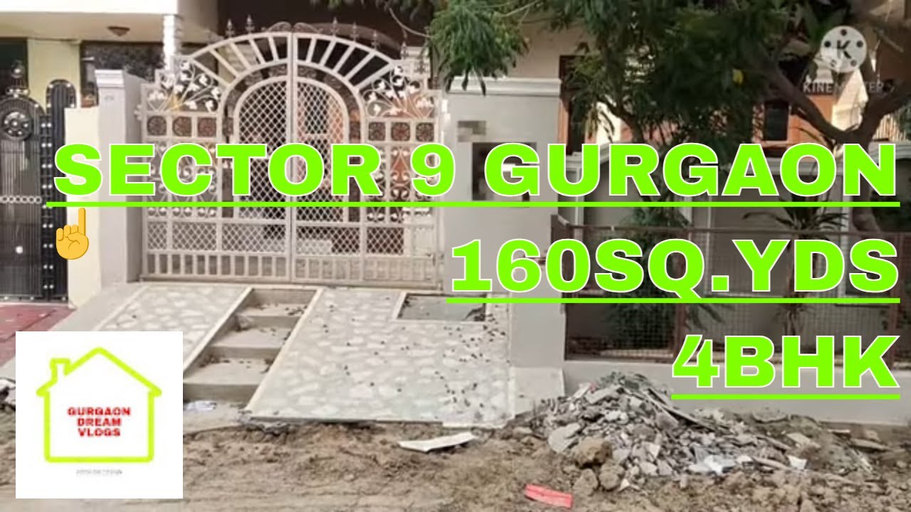 Sector 4 Gurgaon || 160sq.yds || 4bhk || Gurgaon dream vlogs - YouTube