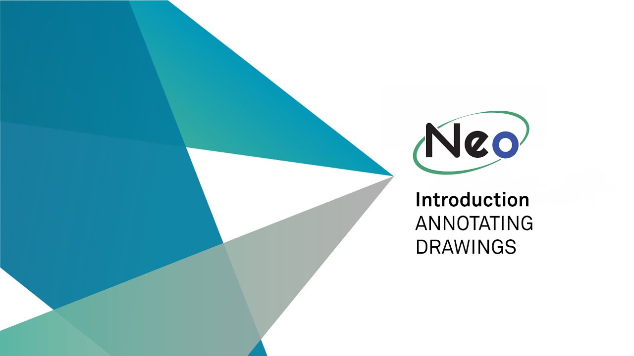 Neo - Intro 5. Annotating Drawings - YouTube