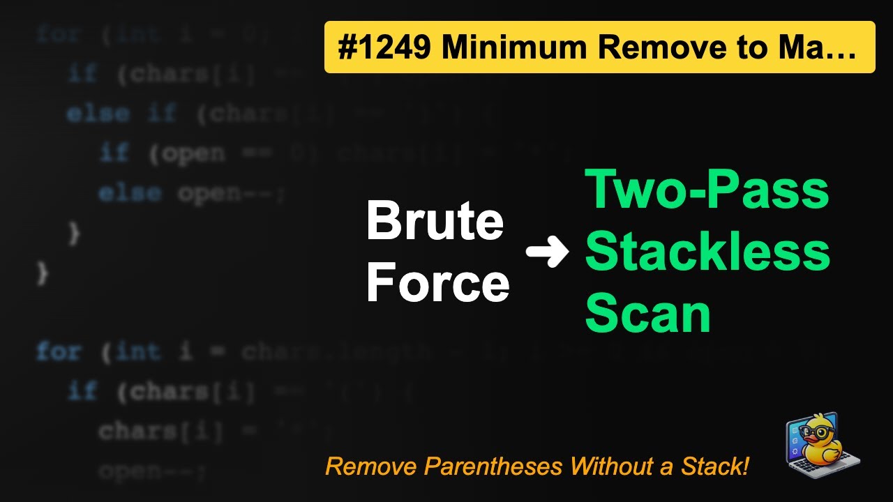 LeetCode #1249: Minimum Remove to Make Valid Parentheses in Java ...