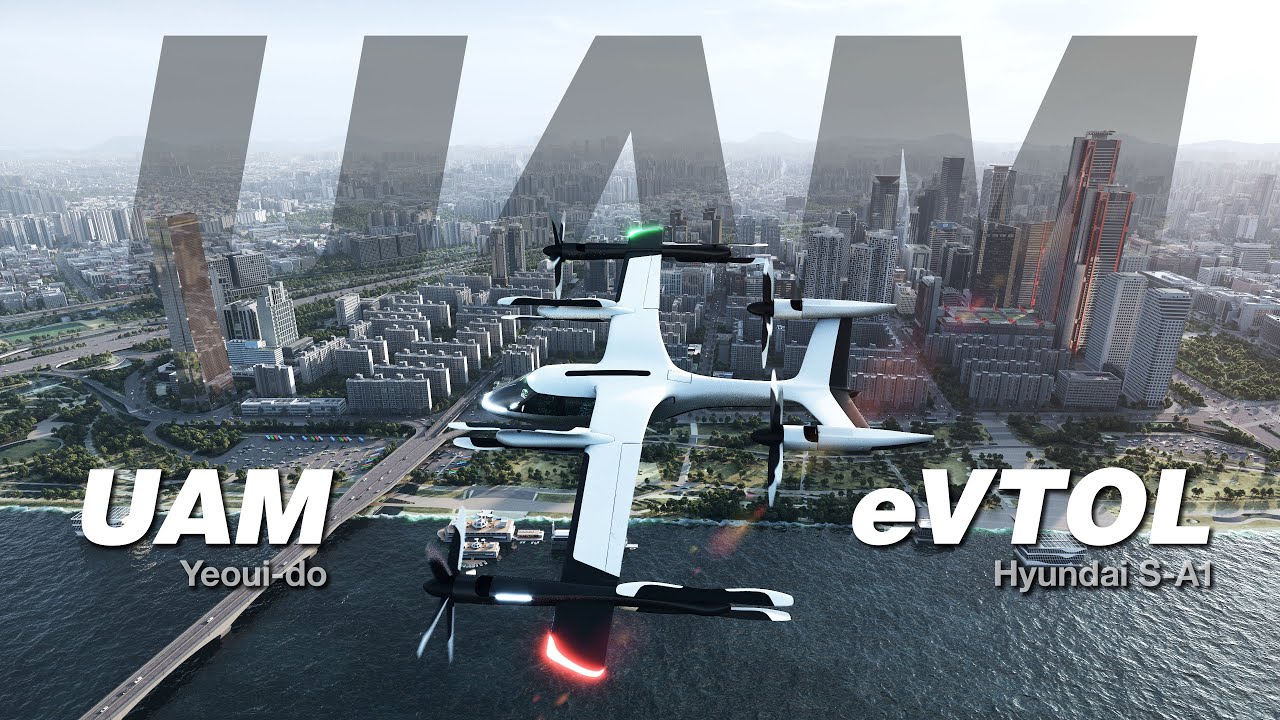 UAM (by Yeoui-do) eVTOL (feat Hyundai S-A1) - YouTube