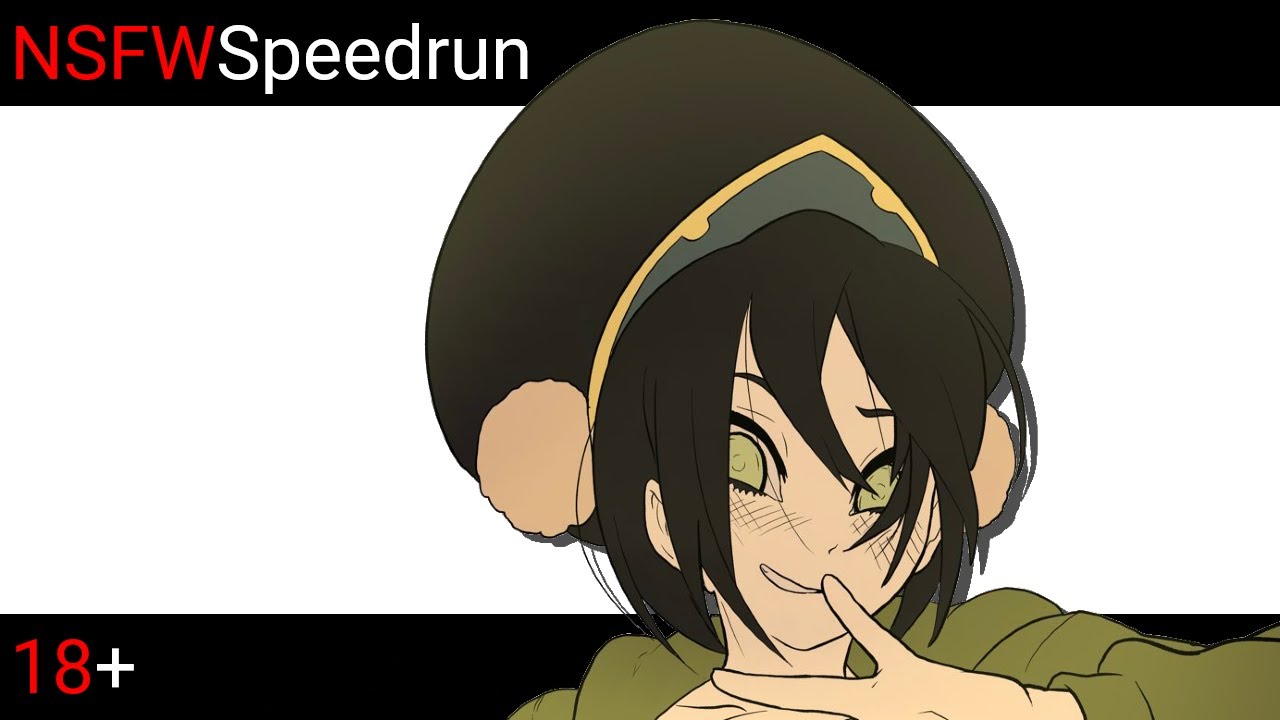 NSFW Speedrun Toph Beifong (Avatar: The Last Airbender) - YouTube