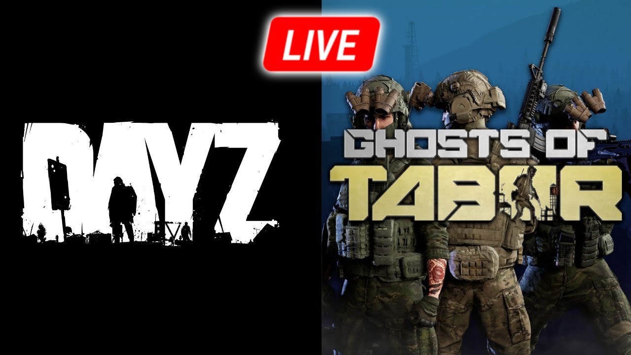 DayZ | Ghosts Of Tabor - YouTube