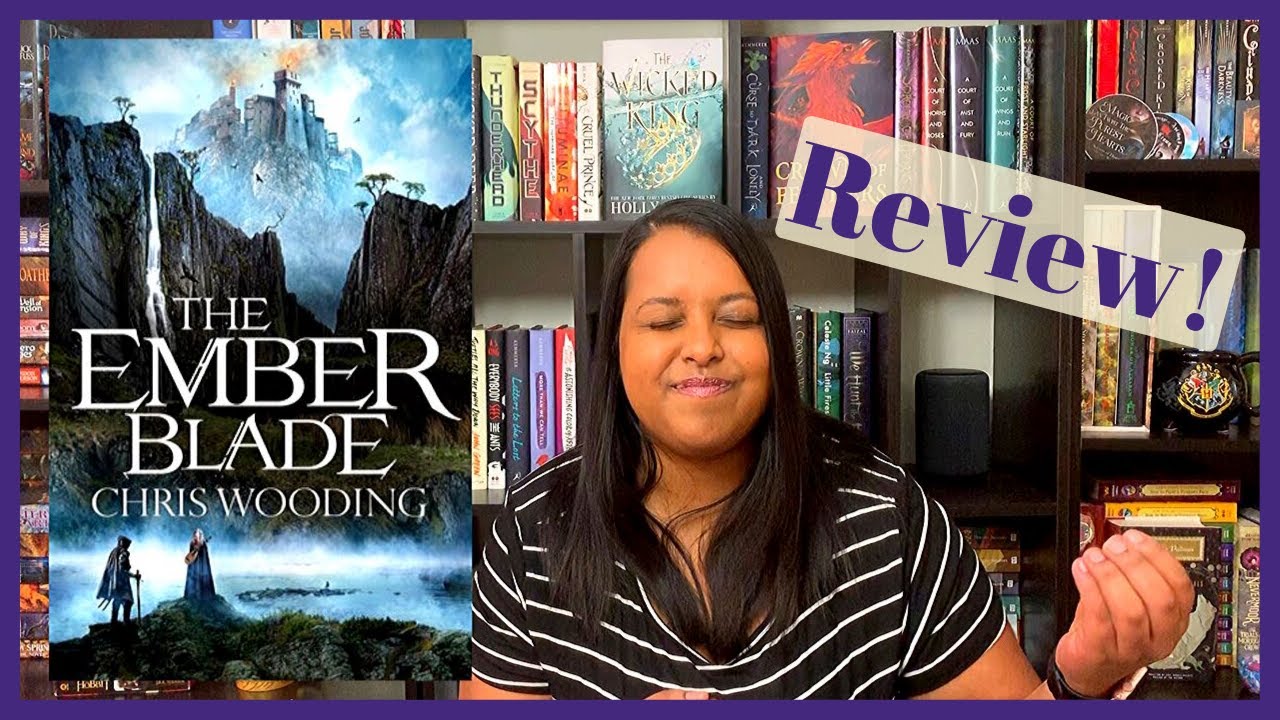 Review - The Ember Blade by Chris Wooding - YouTube
