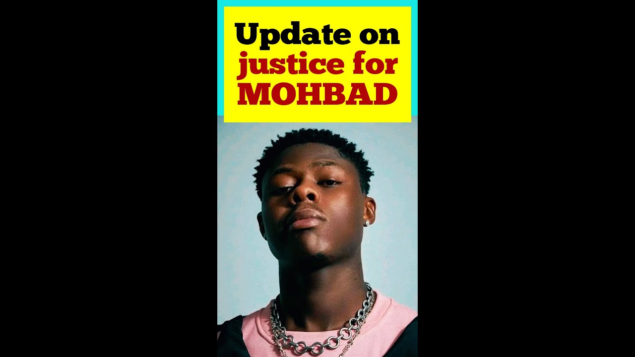 UPDATE ON JUSTICE FOR MOHBAD - PART 1 - YouTube