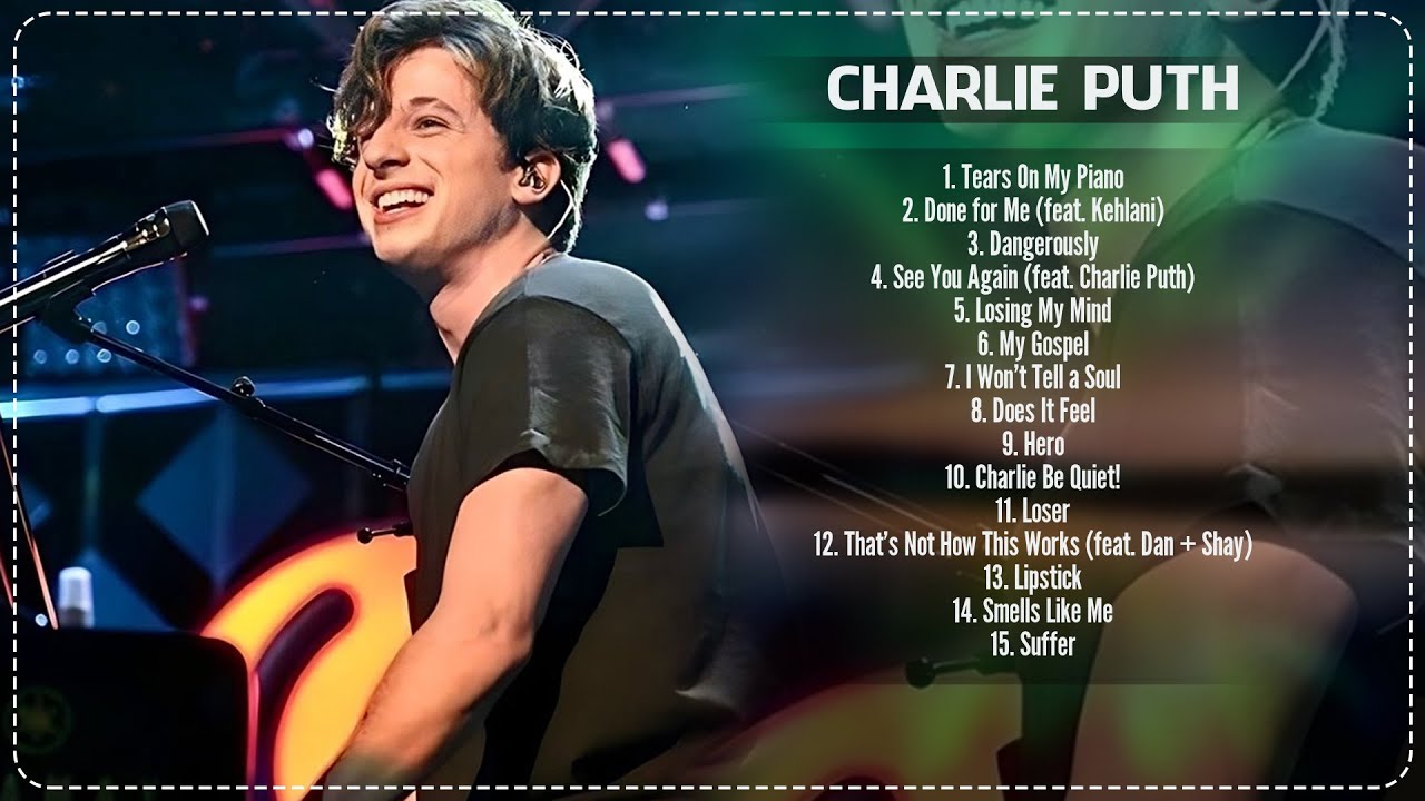 Charlie Puth - Playlist 2024 ~ Best Songs Collection 2024 ~ Charlie ...