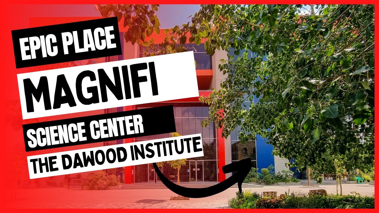 MAGNIFI SCIENCE CENTER KARACHI | VLOG SEPCIAL VIDEO | ZUHAIR UDDIN ...