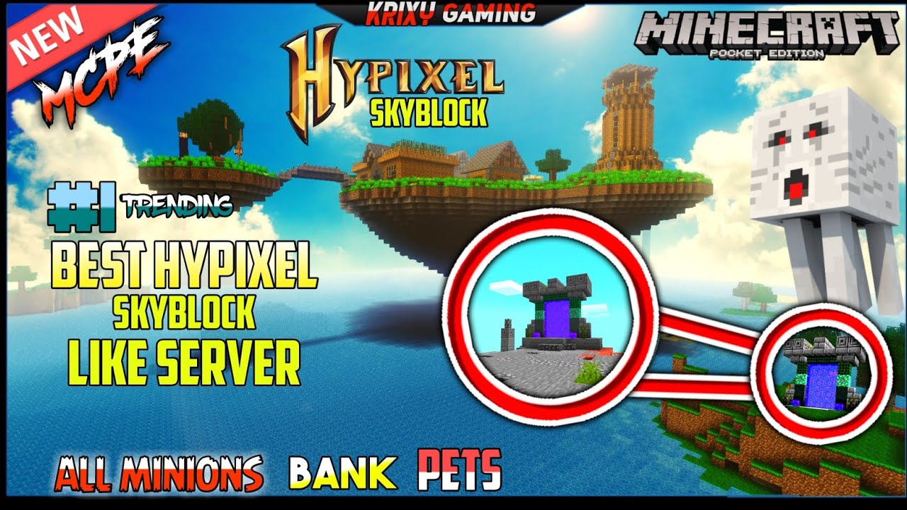 HYPIXEL SKYBLOCK LIKE NEW SERVER IN MINECRAFT BE/PE | 2021! - YouTube