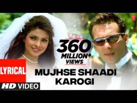 Lyrical Video: Mujhse Shaadi Karogi Title Track |Sonu, Sunidhi Udit | Salman K, Akshay K, Priyanka C