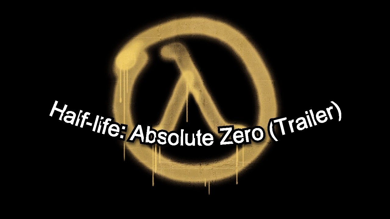 Half-life: Absolute Zero (Trailer) - YouTube
