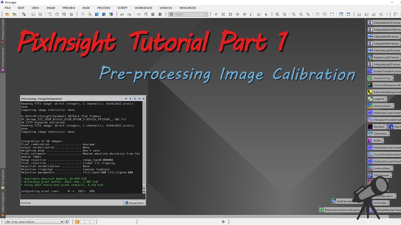 Pixinsight Tutorial Part 1 Pre Processing Image Calibration Youtube