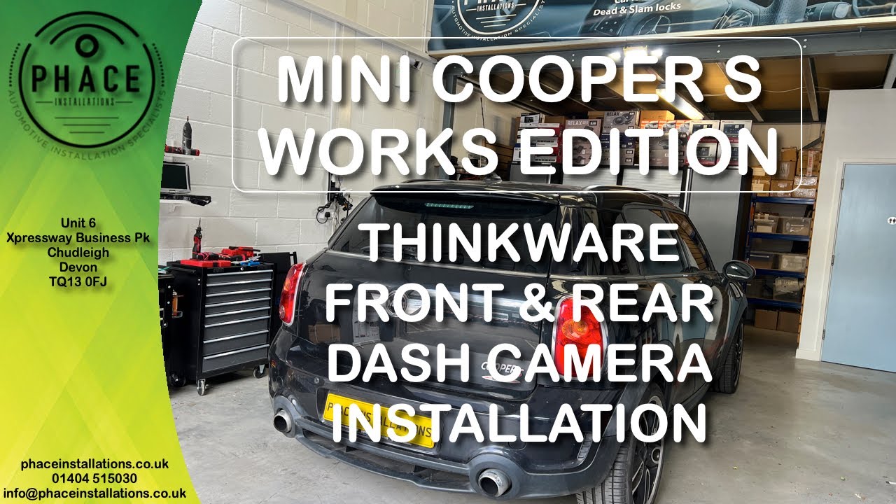 MINI COOPER S WORKS FRONT & REAR DASH CAMERA FROM THINKWARE HD 1080p ...